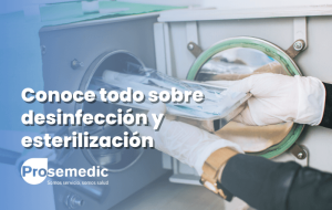 Desinfección y Esterilización - PROSEMEDIC